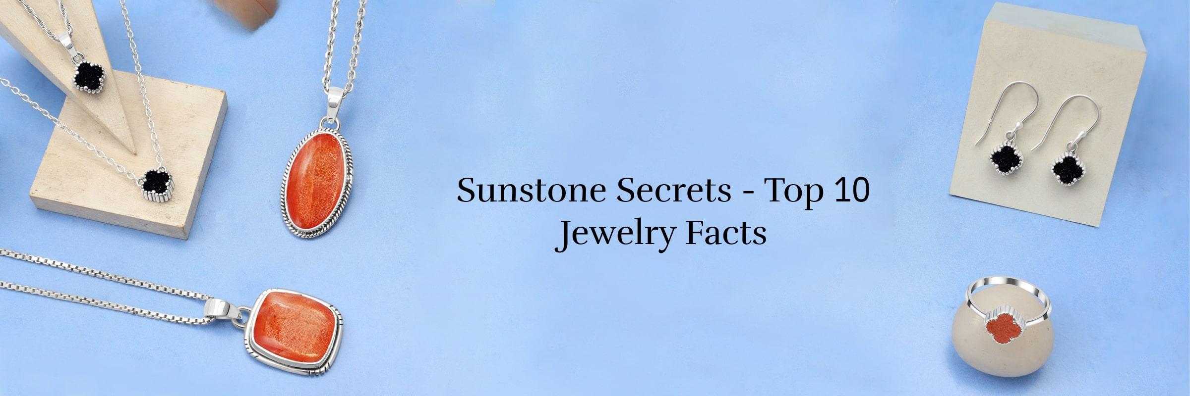 Top 10 Sunstone Jewelry Facts You Need to Know – Rananjay Exports